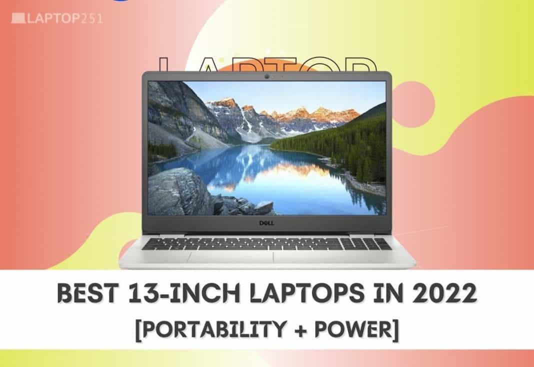 10 Best 13-inch Laptops in 2024 [Portability + Power]