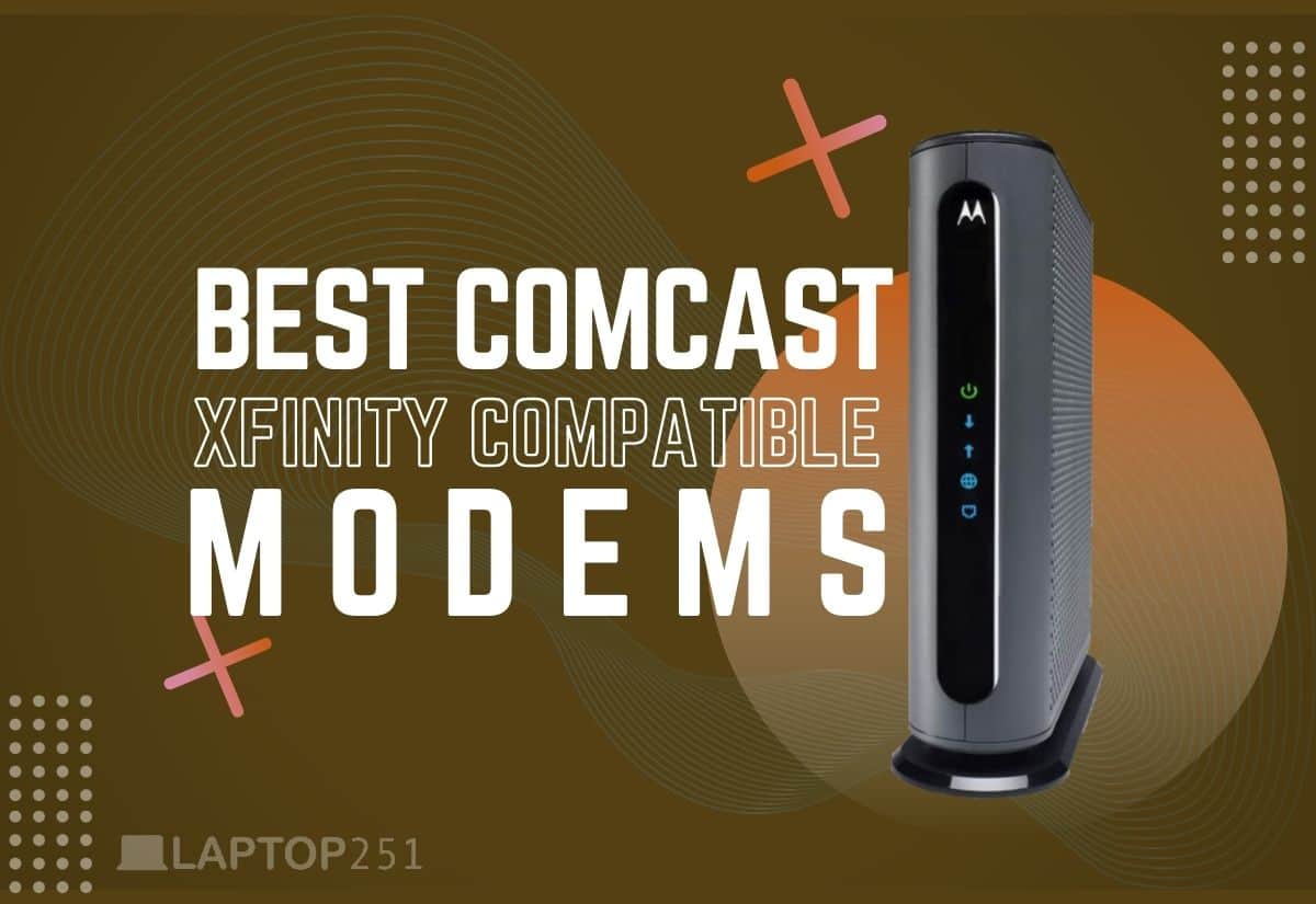 9 Best Comcast Xfinity Compatible Modems in 2024 [Officially Approved]