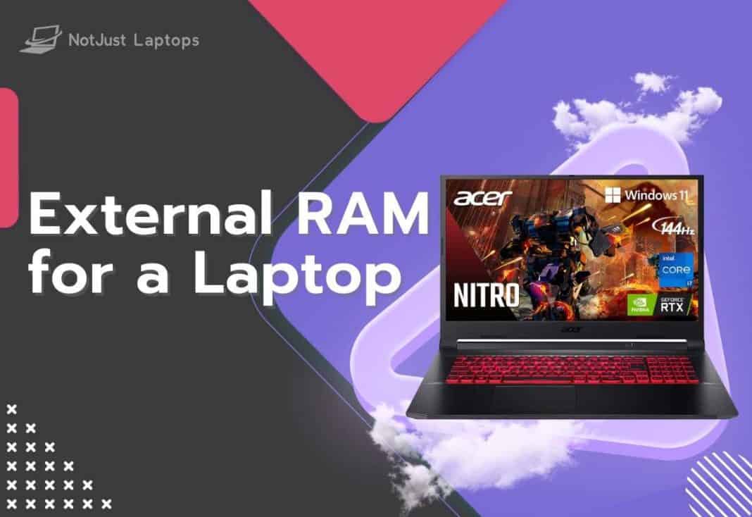 External RAM for a Laptop