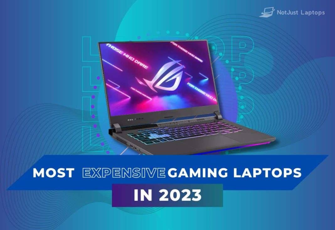 7 Most Expensive Gaming Laptops in 2024