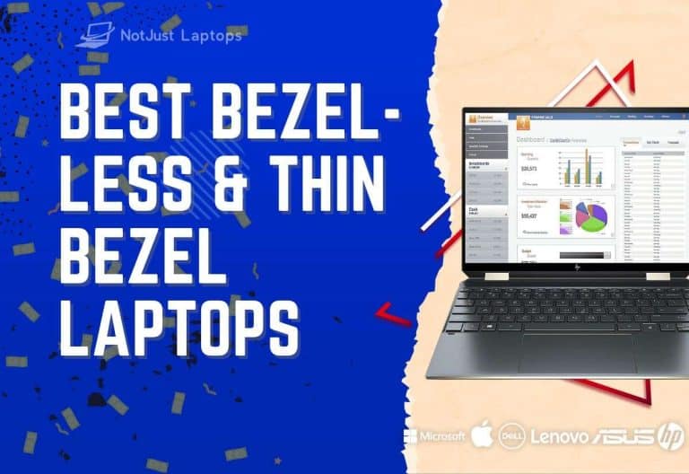 7 Best Bezel-Less & Thin Bezel Laptops in 2024
