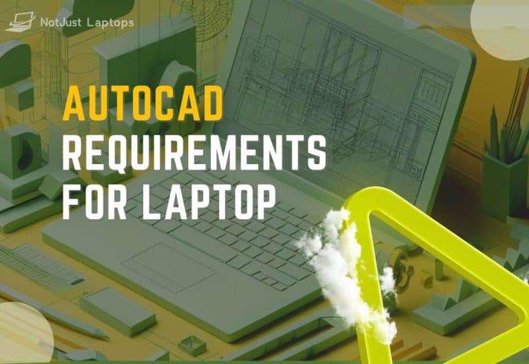 AutoCAD Requirements for Laptop
