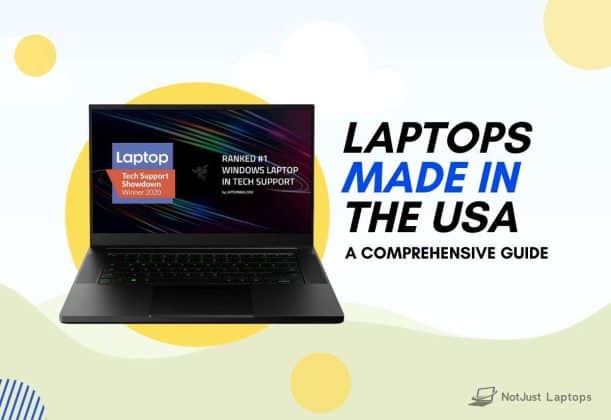 Laptops Made in the USA: A Comprehensive Guide